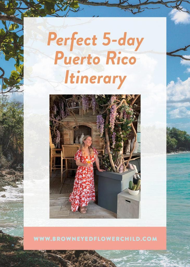 Perfect 5-Day Puerto Rico Itinerary for a First Trip