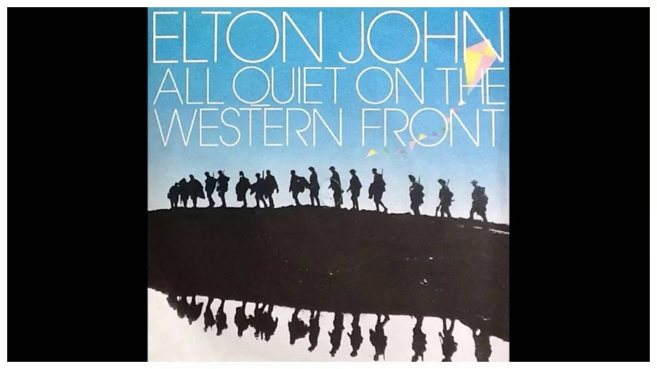 Unveiling the depth of Elton John's 'All Quiet on the Western Front' Unveiling the depth of Elton John's 'All Quiet on the Western Front'