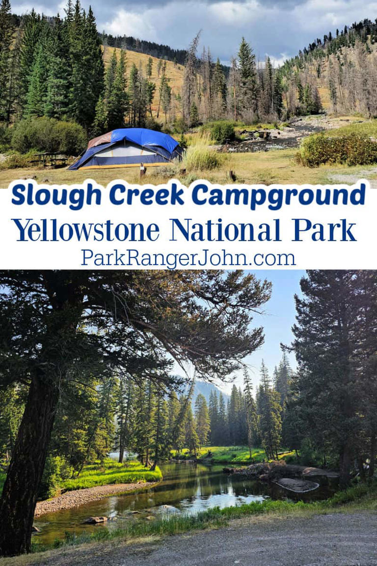 Slough Creek Campground - Yellowstone National Park