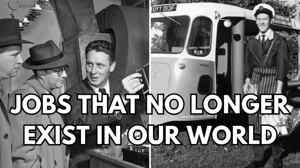 22 Jobs Our Grandparents Had That Disappeared from the World