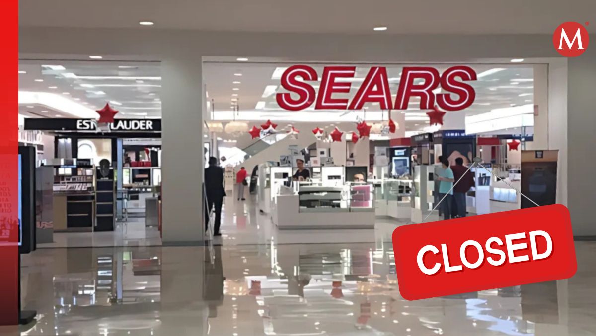 Sears anuncia cierre de tienda en Monterrey; ¿cuál sucursal es la afectada?