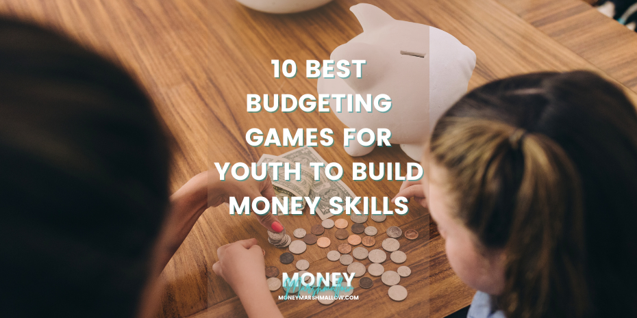 10 Best Budgeting Games for Youth to Build Money Skills