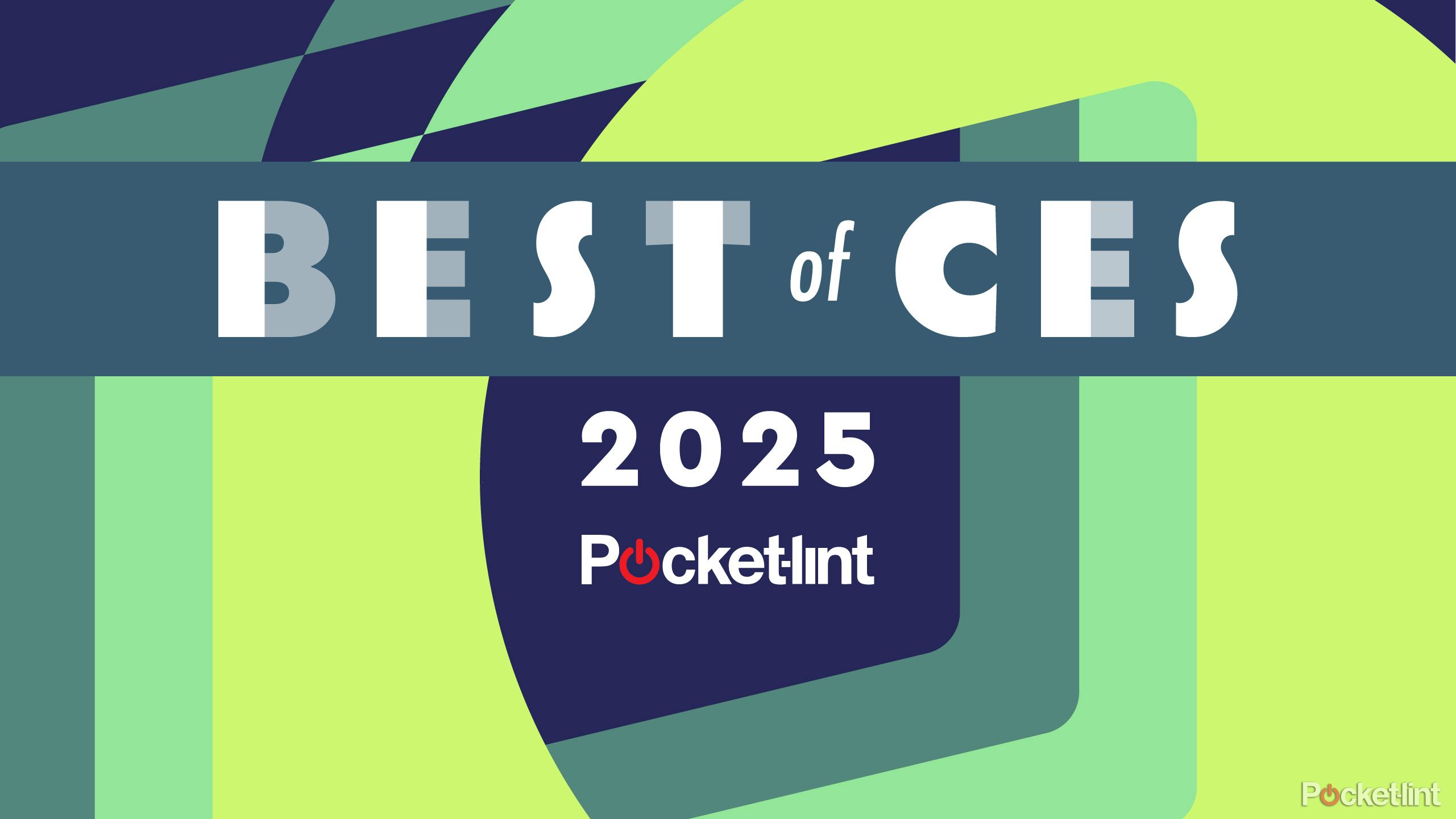 Best of CES 2025: Pocket-lint's awards for this year's top tech