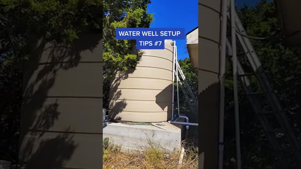 Water Well Setup Tips – Part #7 – Pro Tips for Success!