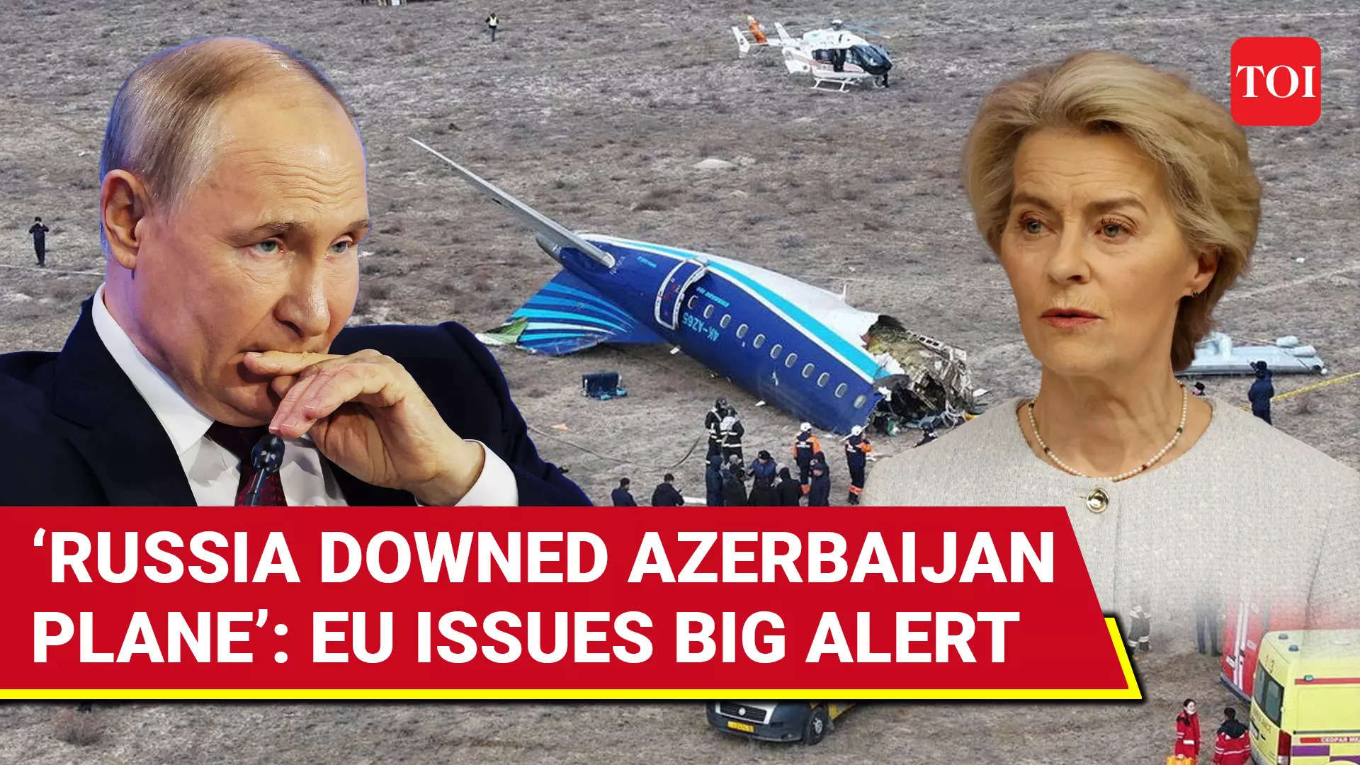 ‘Don’t Fly Over Russia, Else Putin…’: EU Aviation Agency Warns Civilian Flights | Azerbaijan Crash