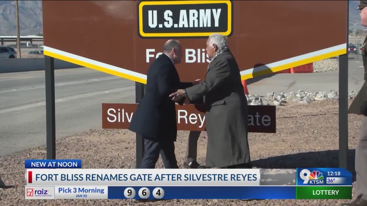 Fort Bliss renames gate after Silvestre Reyes