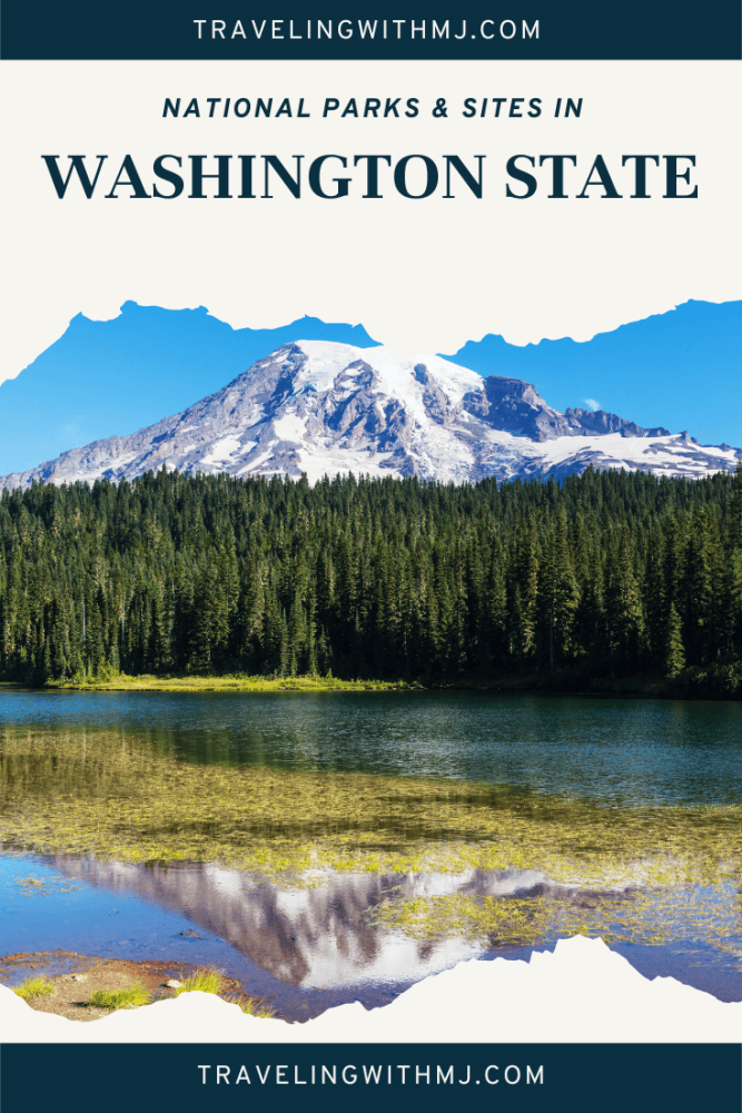 Visit Washington State National Parks