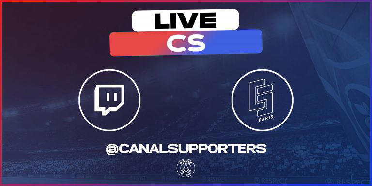 LIVE CS / Twitch : Avant match PSG – OM à 13h