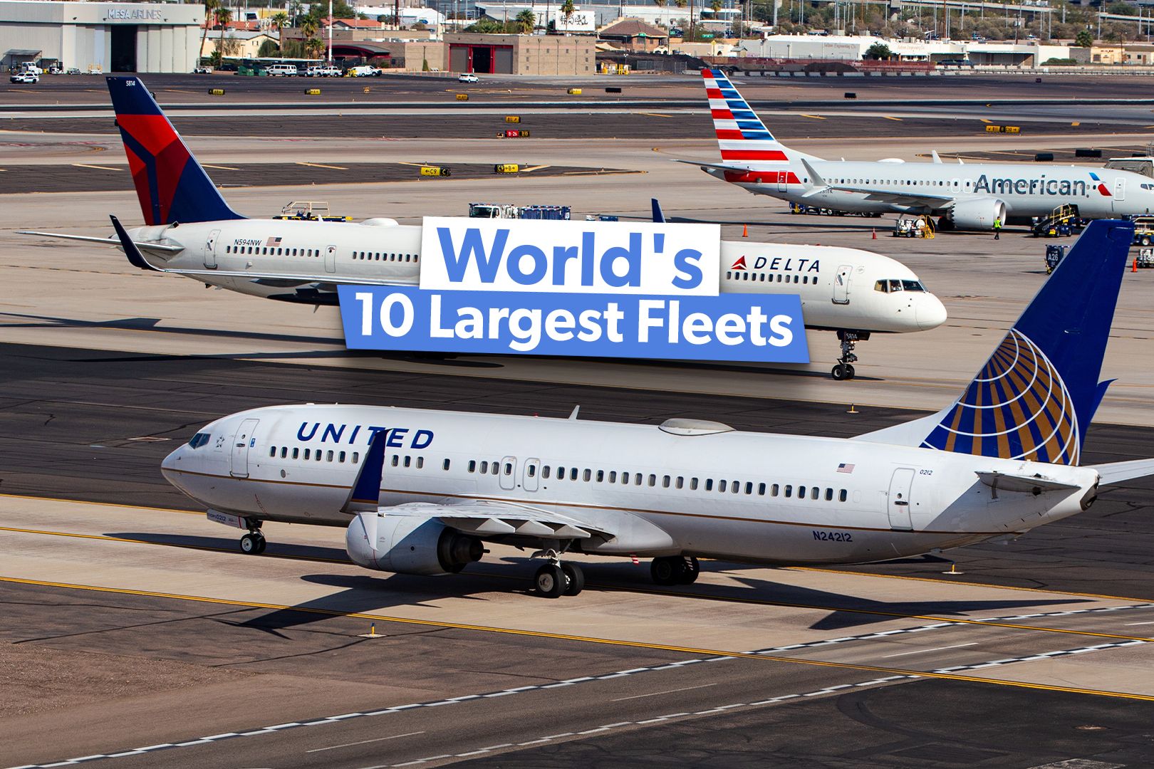 The Top 10 Passenger Airlines With The Largest Fleets In The World ...