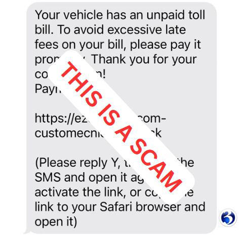Watch out for text message scam about unpaid tolls