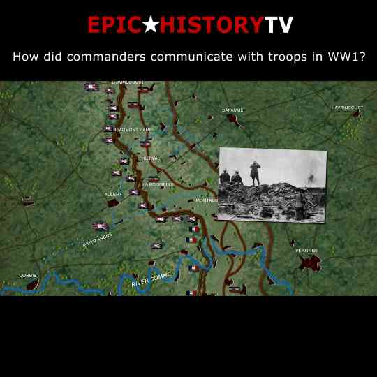 How did commanders communicate with troops in WW1?