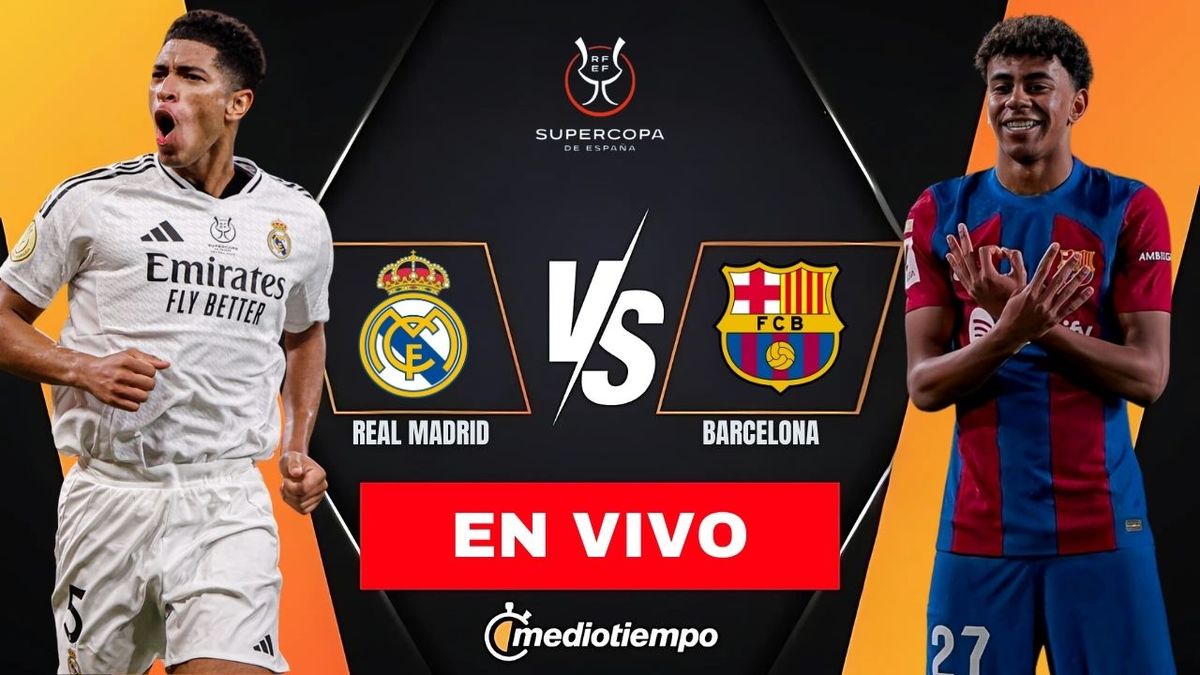 Resumen Real Madrid vs Barcelona EN VIVO. Final de la Supercopa de ...