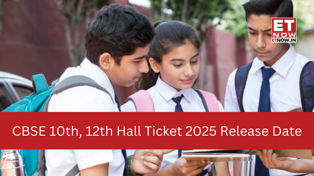 CBSE Admit Card 2025 Release Date: How to download CBSE 10th, 12th hall ...