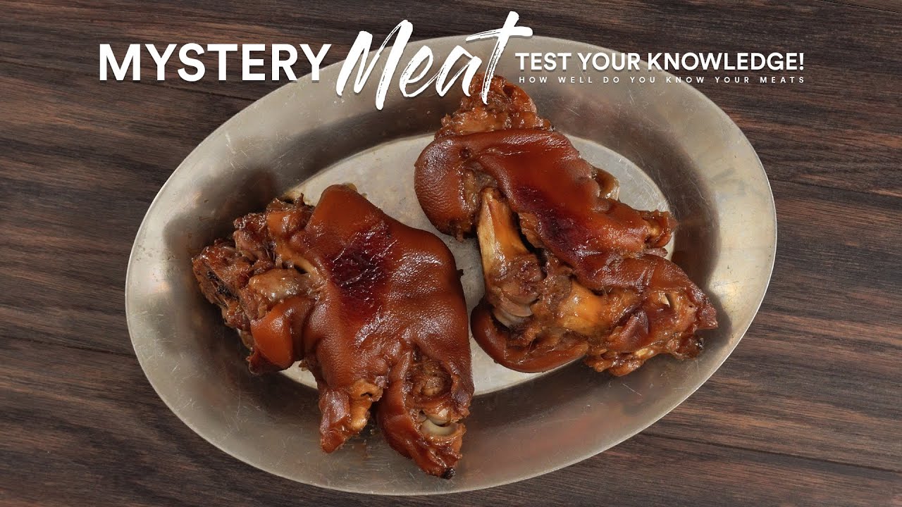 Can You Guess the Mystery Meat? Pig’s Feet Edition!