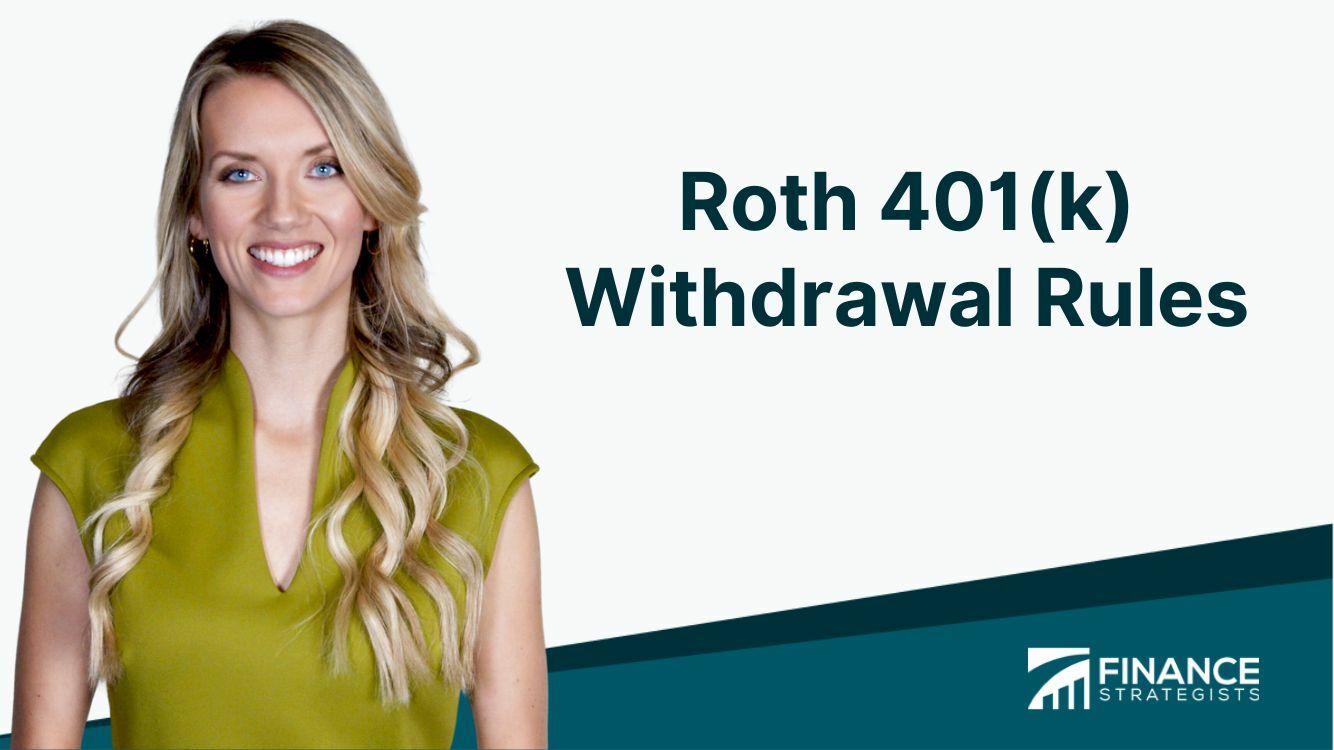 Roth 401(k) Withdrawal Rules | Key Aspects and Exceptions