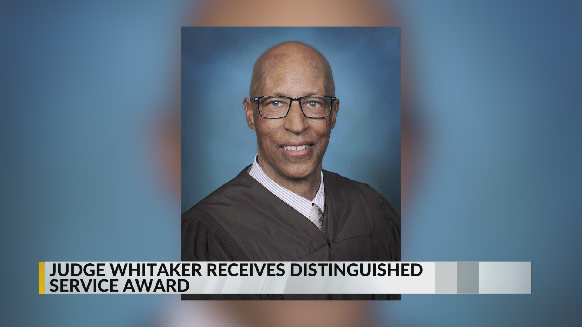 Judge Stan Whitaker Receives Distinguished Service Award