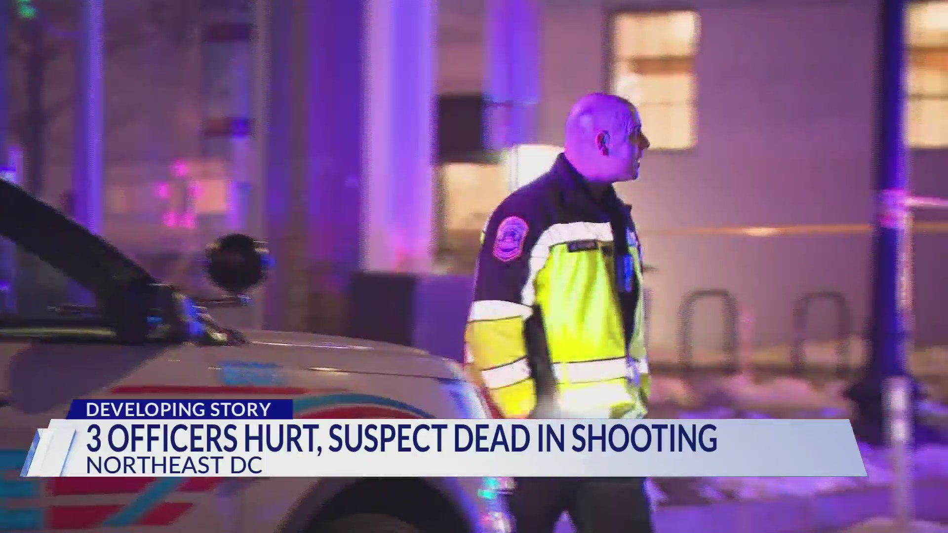 DC police: 3 officers injured in Northeast DC shooting; suspect dead