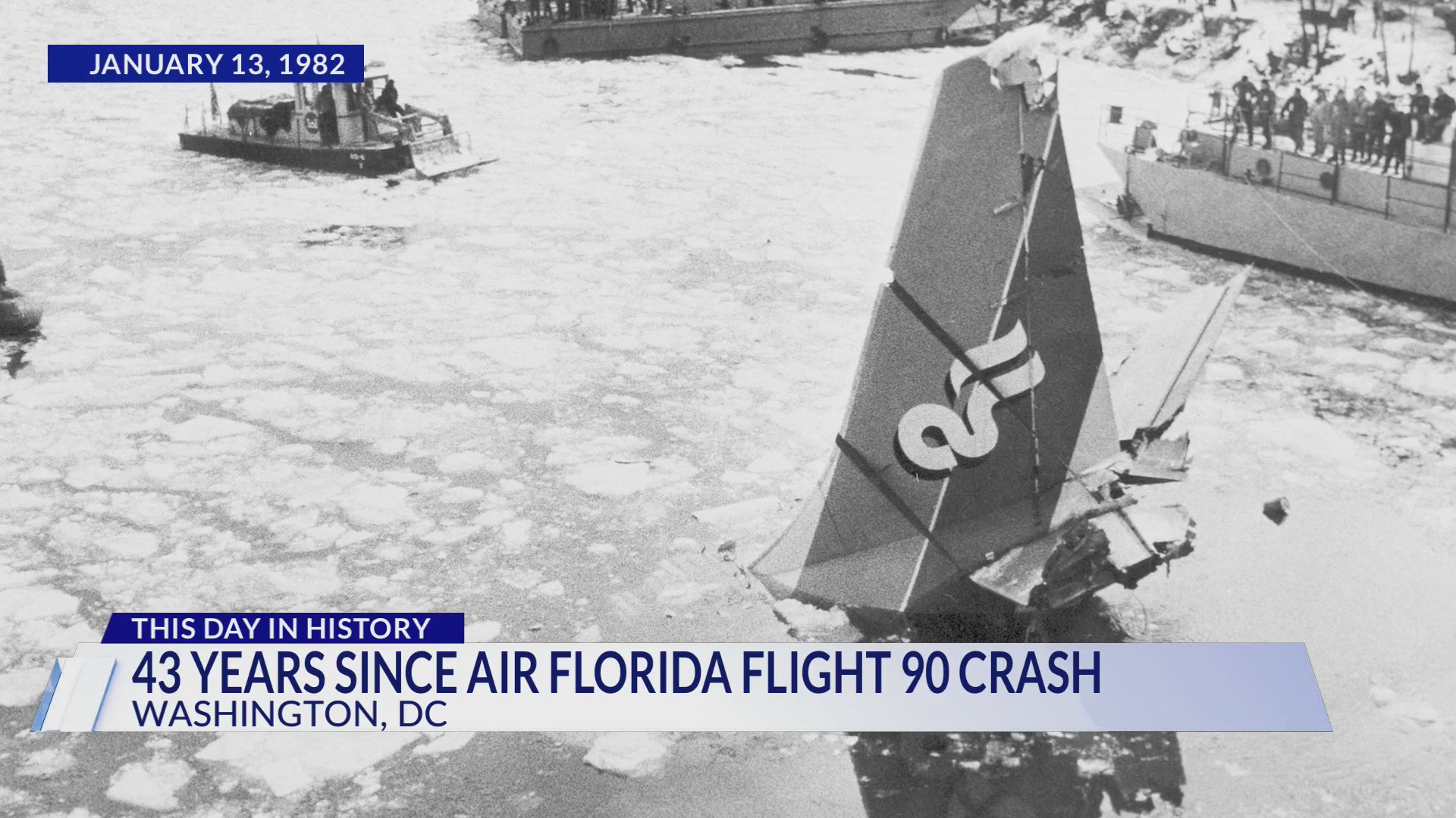 'We're going down': 43 years since Air Florida Flight 90 crashed into ...