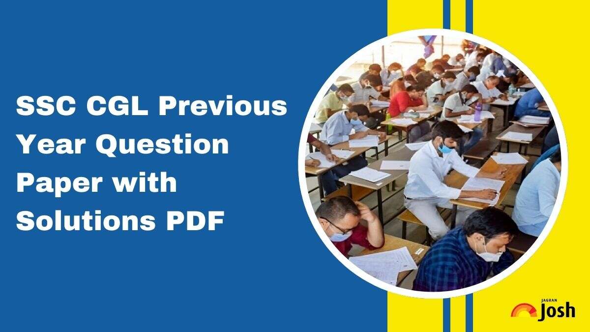 SSC CGL Previous Year Question Paper and Solutions, Download PDFs