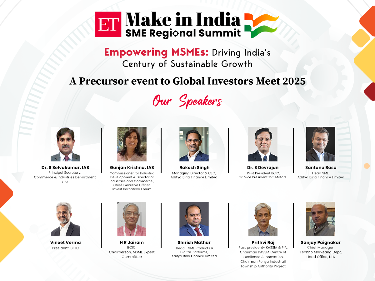 ET Make in India SME Regional Summit to kick off 2025 with Bengaluru on ...