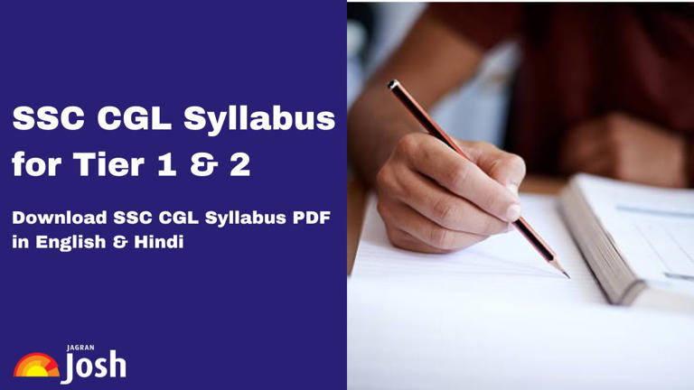 SSC CGL Syllabus 2025 for Tier 1 and Tier 2, Download Syllabus PDF