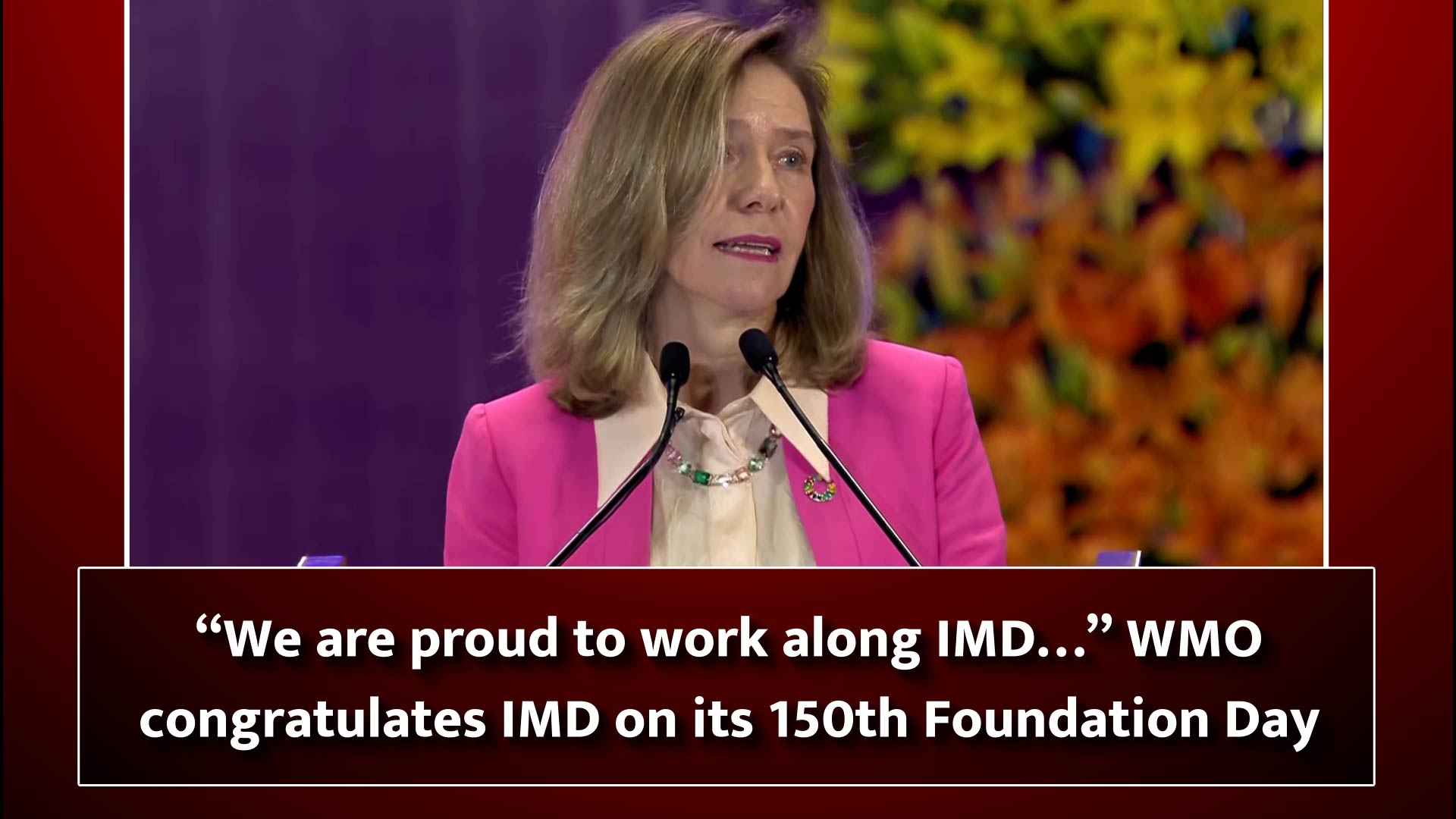 “We are proud to work along IMD…” WMO congratulates IMD on its 150th ...