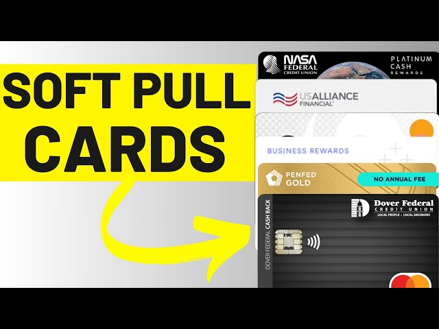6 Soft Pull Credit Union Cards + Pre-Approval Master List